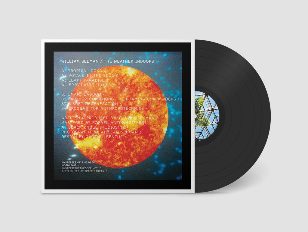 William Selman - The Weather Indoors (LP) – Meditations