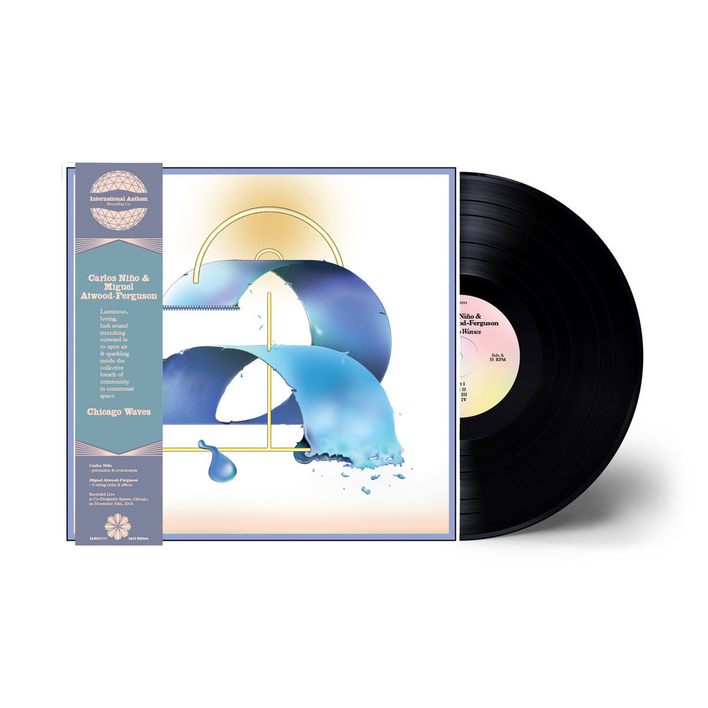Carlos Niño & Miguel Atwood-Ferguson - Chicago Waves (IA11 Edition) (L ...