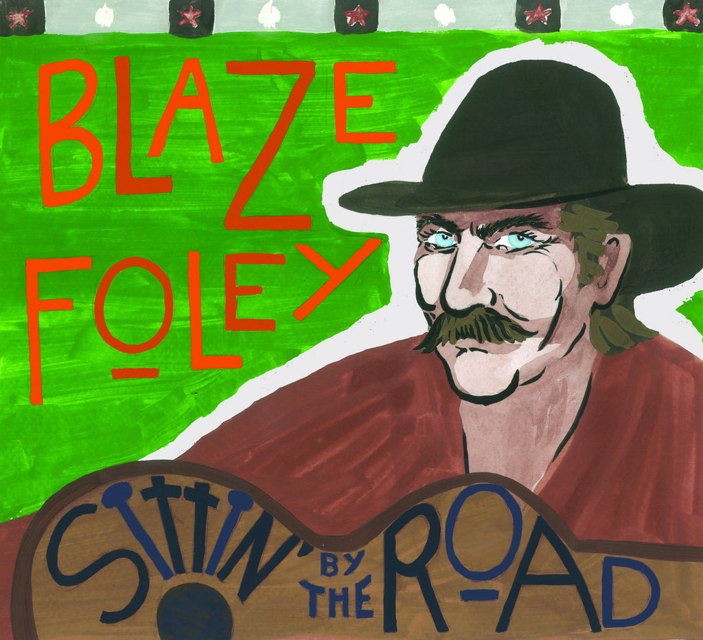 Blaze Foley - Sittin' by the Road (Midnight Blue Splatter Vinyl LP ...